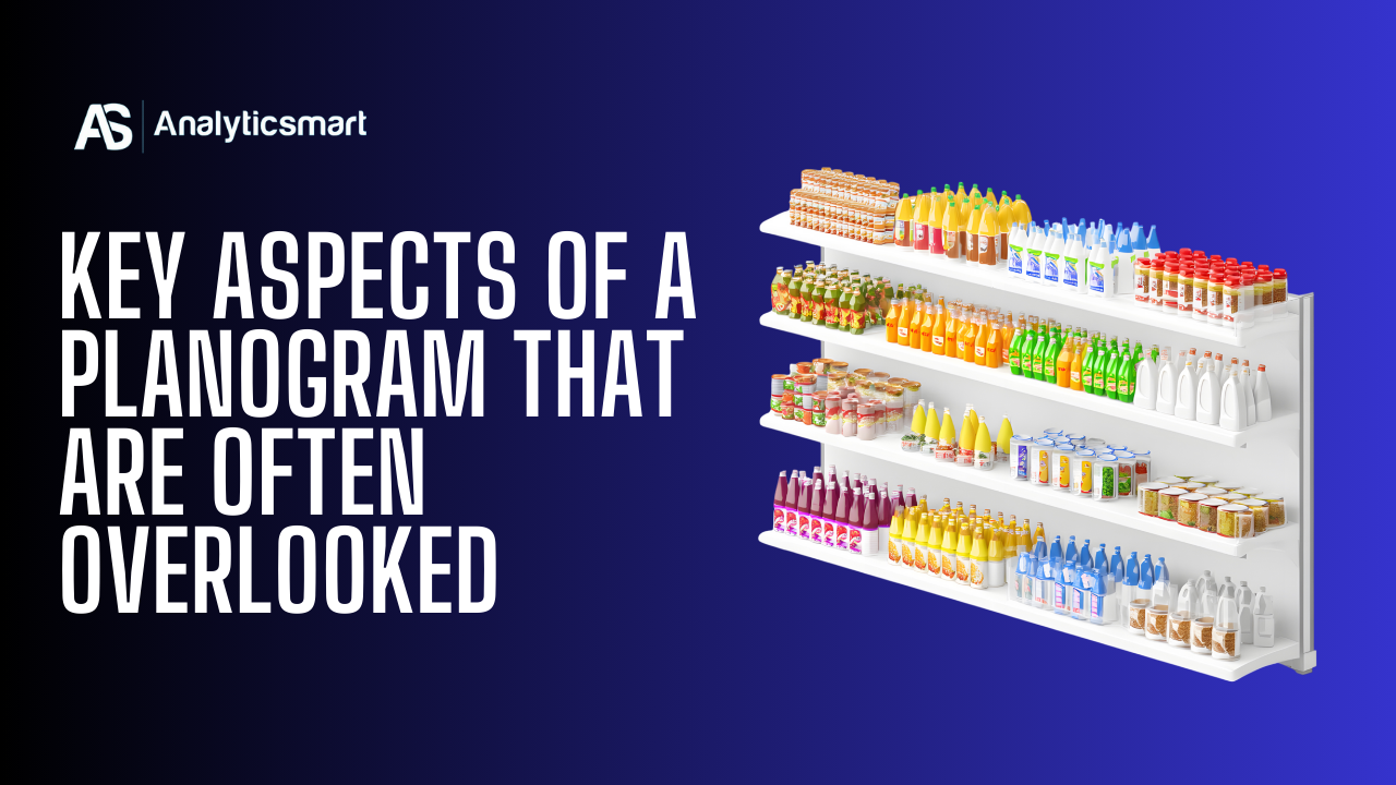 Key Aspects of a Planogram That Are Often Overlooked (But Matter More ...
